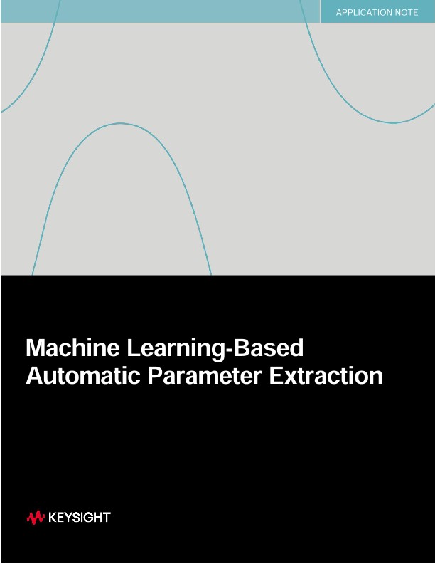 Machine Learning Based Automatic Parameter Extraction Pdf Asset Page Keysight